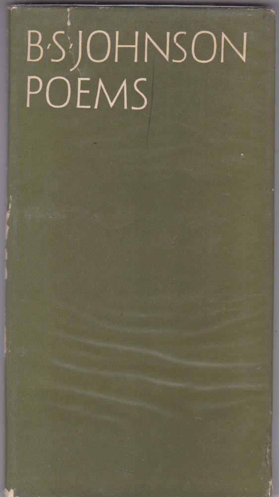 B. S. JOHNSON POEMS by JOHNSON ,B.S. | A&F.McIlreavy.Buderim Rare Books