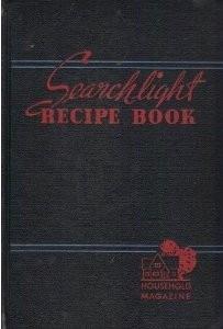 The Household Searchlight Recipe Book by Migliario, Ida (editor): Very ...