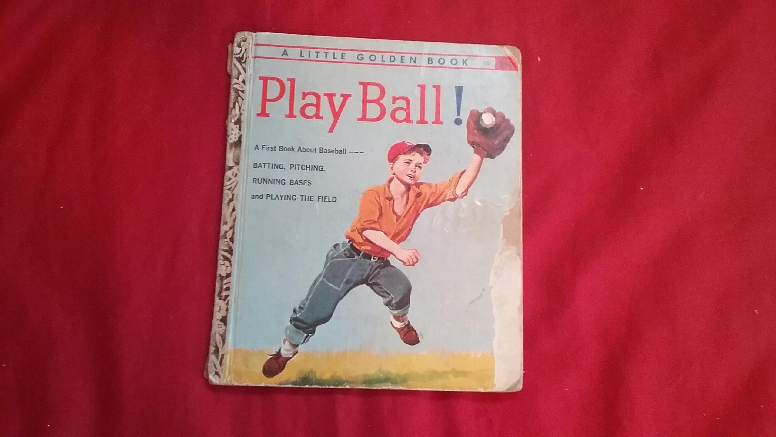 PLAY BALL! by Verral, Charles Spain, Illustrated by Gerald McCann: Poor ...