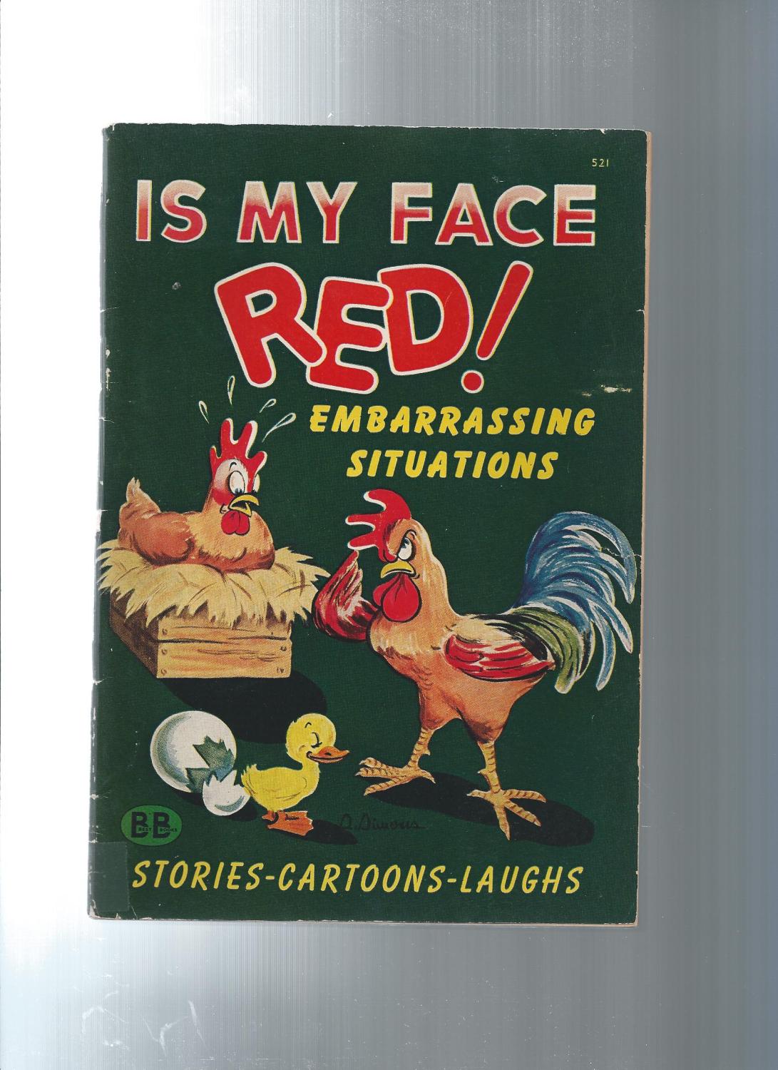 IS MY FACE RED! cartoons stories laugh gags by Barrows, R M compiled by ...