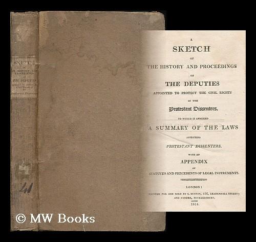 A sketch of the history and proceedings of the deputies appointed to ...