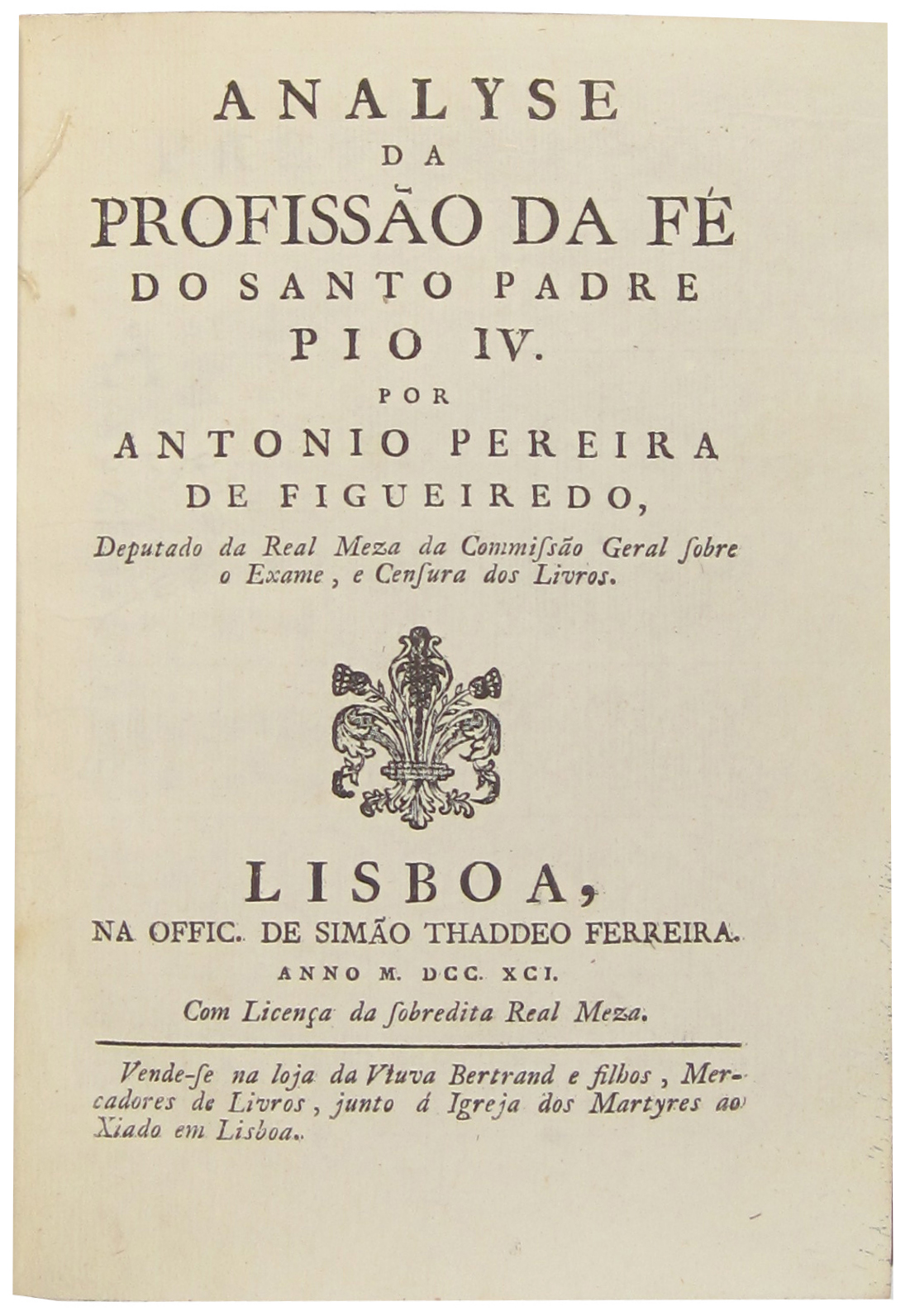 Analyse da profissão da fe do Santo Padre Pio IV. by FIGUEIREDO ...