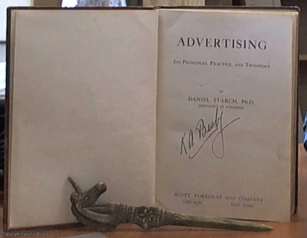 Advertising: Its Principles, Practice and Technique by Starch, Daniel ...