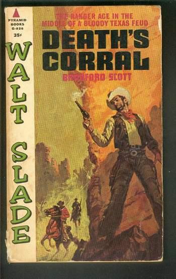 DEATH'S CORRAL. (Walt Slade, Undercover Ace of Texas Rangers Series ...