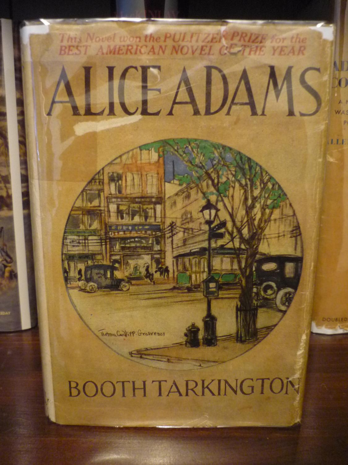 Alice Adams by Booth Tarkington: Very Good Hardcover (1921) 1st Edition ...