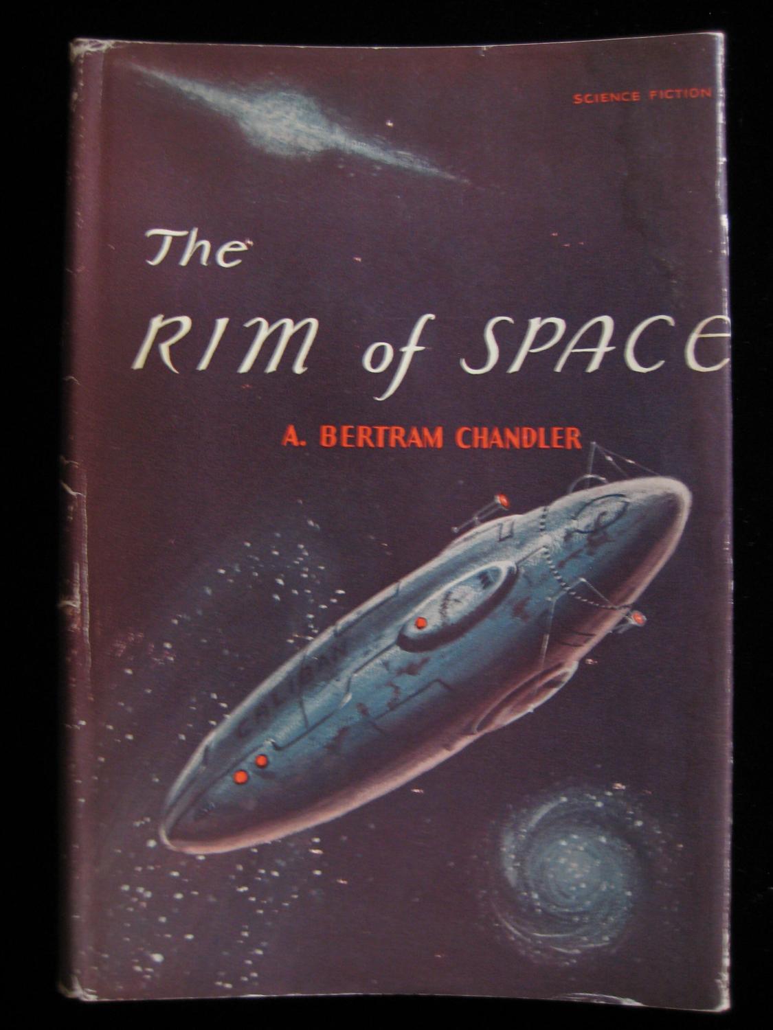 THE RIM OF SPACE by Chandler, A. Bertram: Good to Very Good Cloth (1961 ...