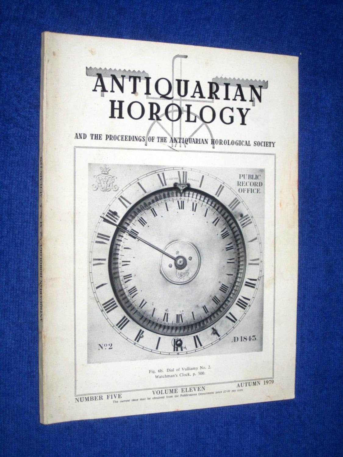 Antiquarian Horology 1979 Autumn And The Proceedings Of The