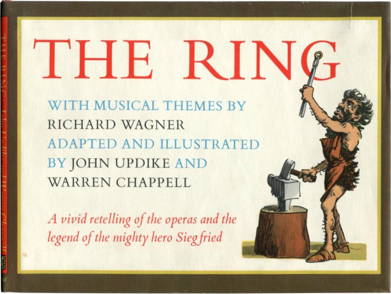 THE RING Music by Richard Wagner / Adapted and Illustrated by John ...
