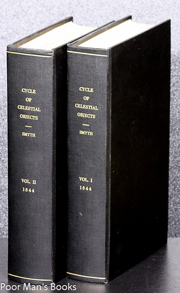 A CYCLE OF CELESTIAL OBJECTS [ILLUSTRATED] by Smyth, William Henry ...