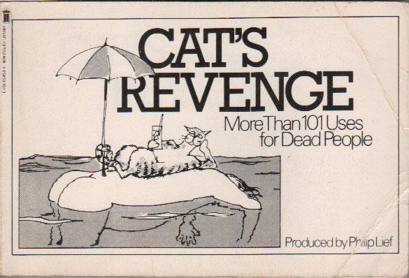 CAT'S REVENGE. by Philip Lief: Good Paperback (1981) First Edition ...