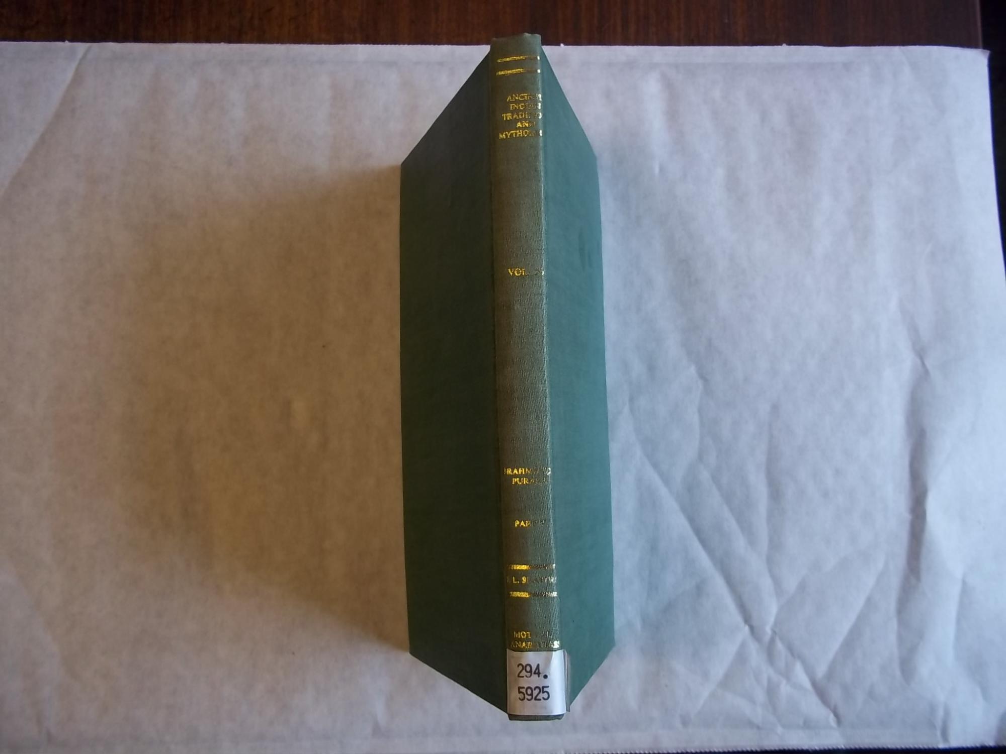 The Brahmanda Purana. Part V. Ancient Indian Tradition and Mythology ...