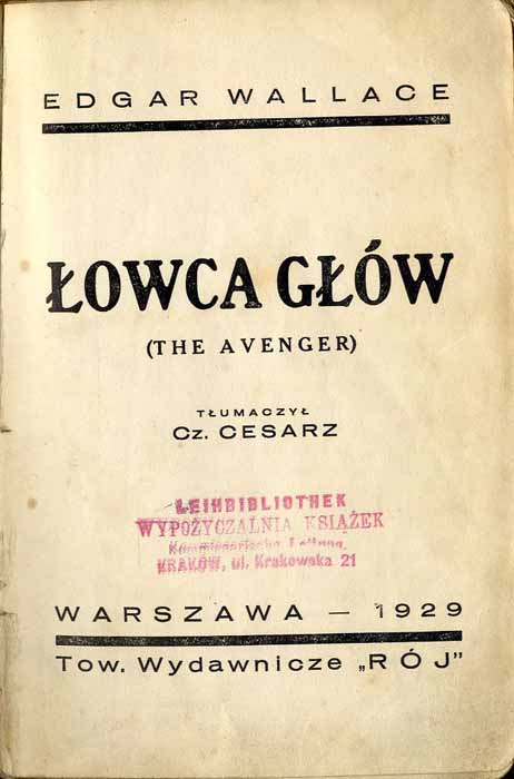 Lowca glow (The Avenger) by Wallace Edgar: Oprawa biblioteczna ...
