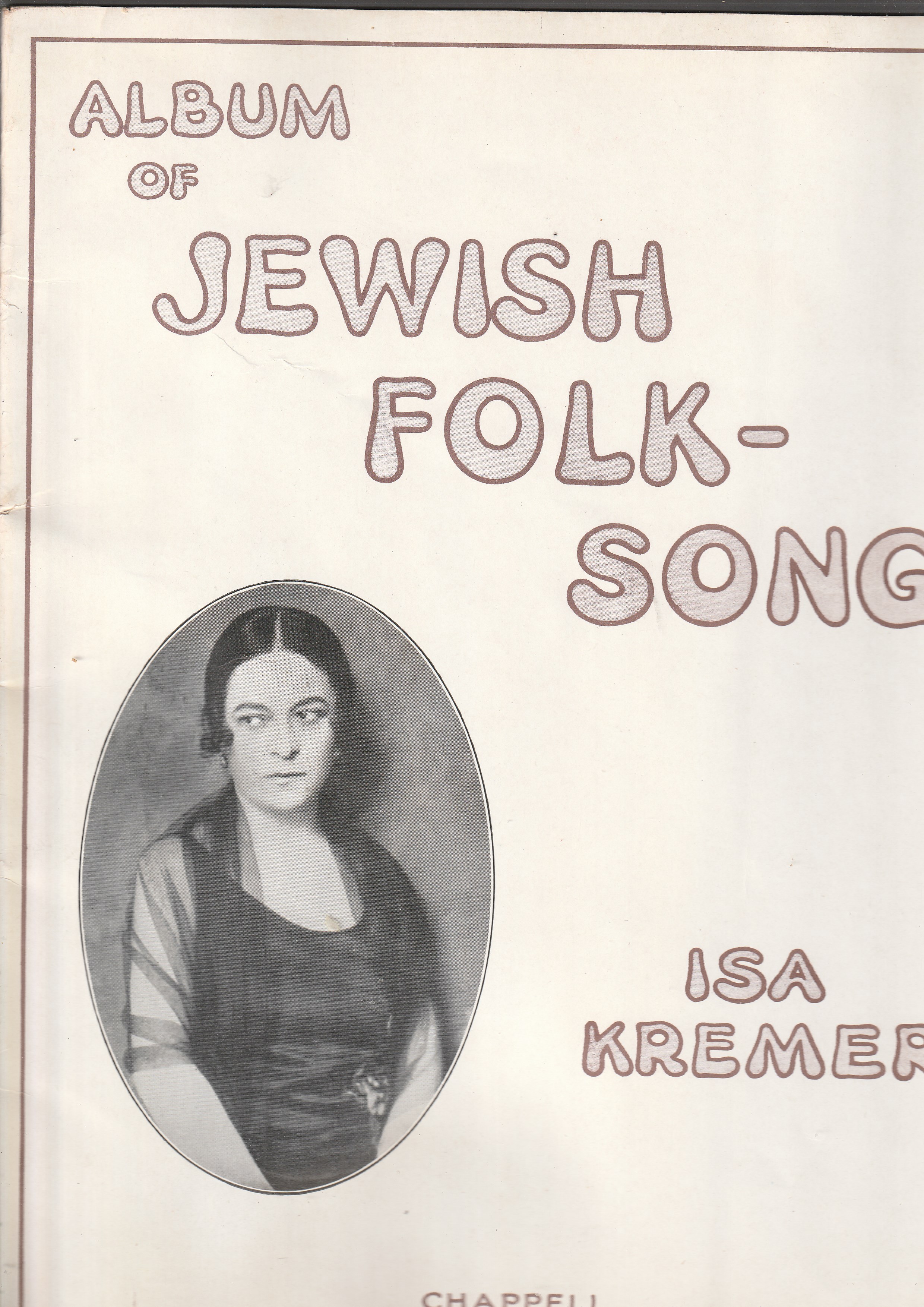 Album of Jewish Folk-Songs (The Jewish Life in Songs) Word and Music ...