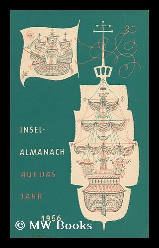 Insel-Almanach, Auf Das Jahr 1956 by Insel-Verlag: (1956) First Edition ...
