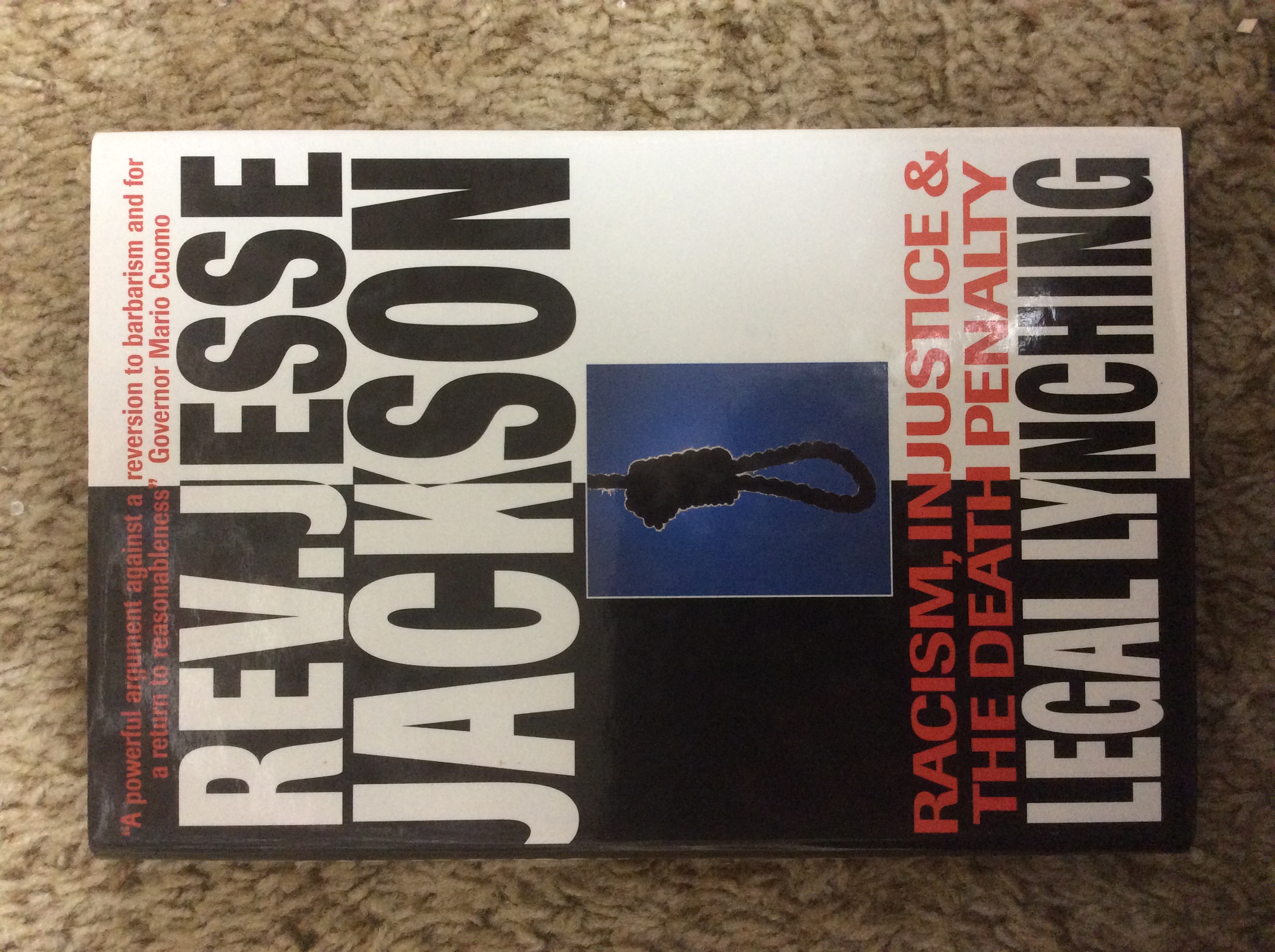 Legal Lynching: Racism, Injustice & the Death Penalty by Jackson, Rev ...