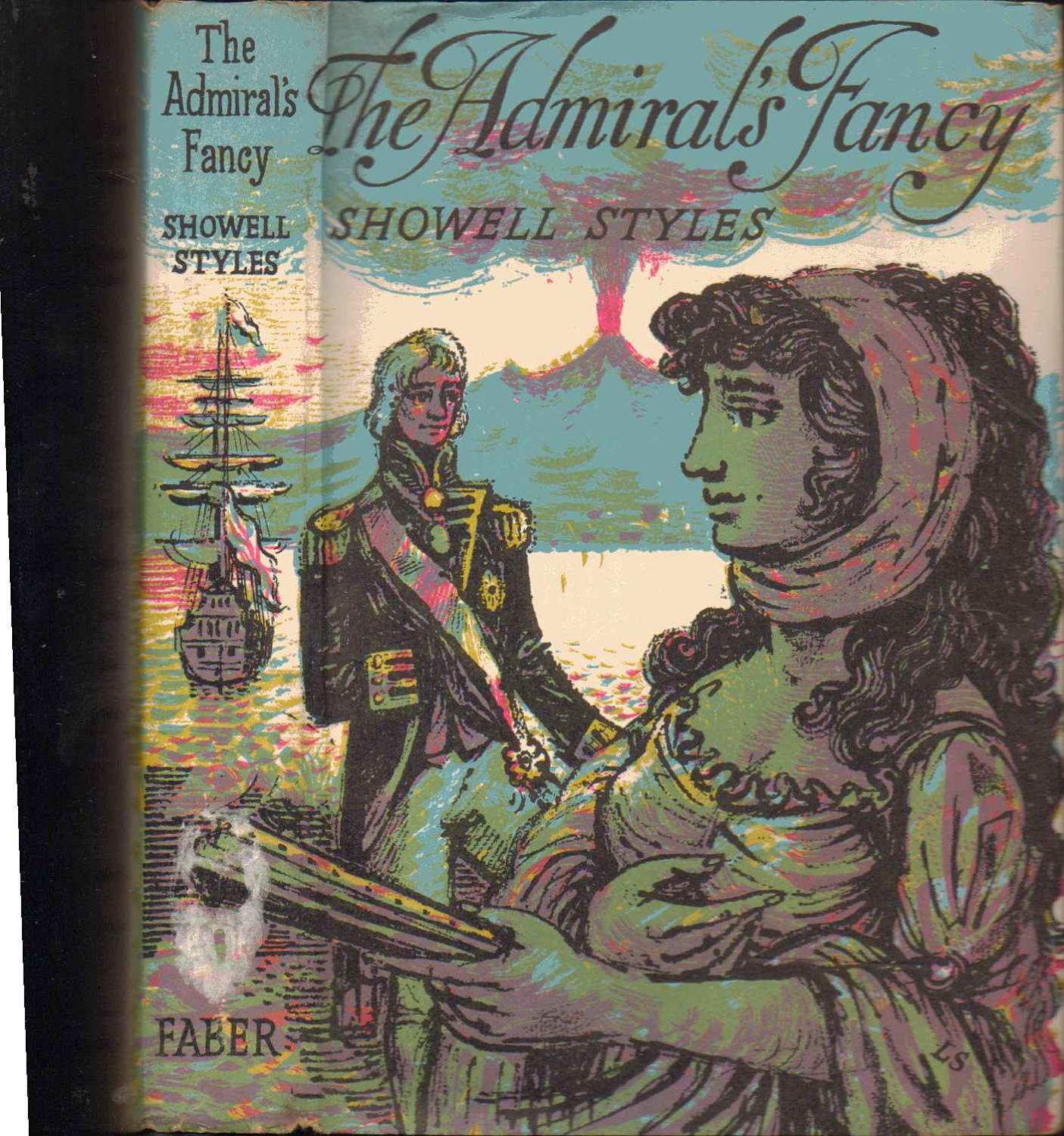 The Admiral's Fancy ----- EX LIBRARY by Showell Styles: Good Hardcover ...