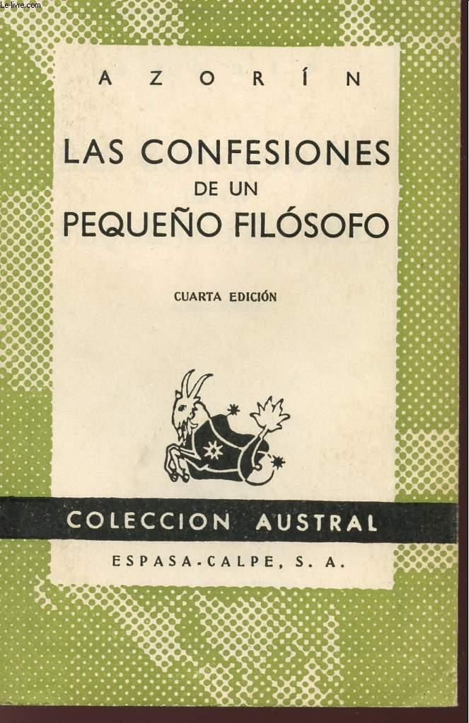 LAS CONFESIONES DE UN PEQUENO FILOSOFO - CUARTA EDICION - COLECCION ...