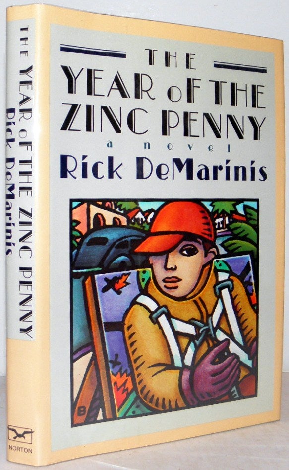 Year of the Zinc Penny by De Marinis, Rick: Fine (1989) First Edition ...