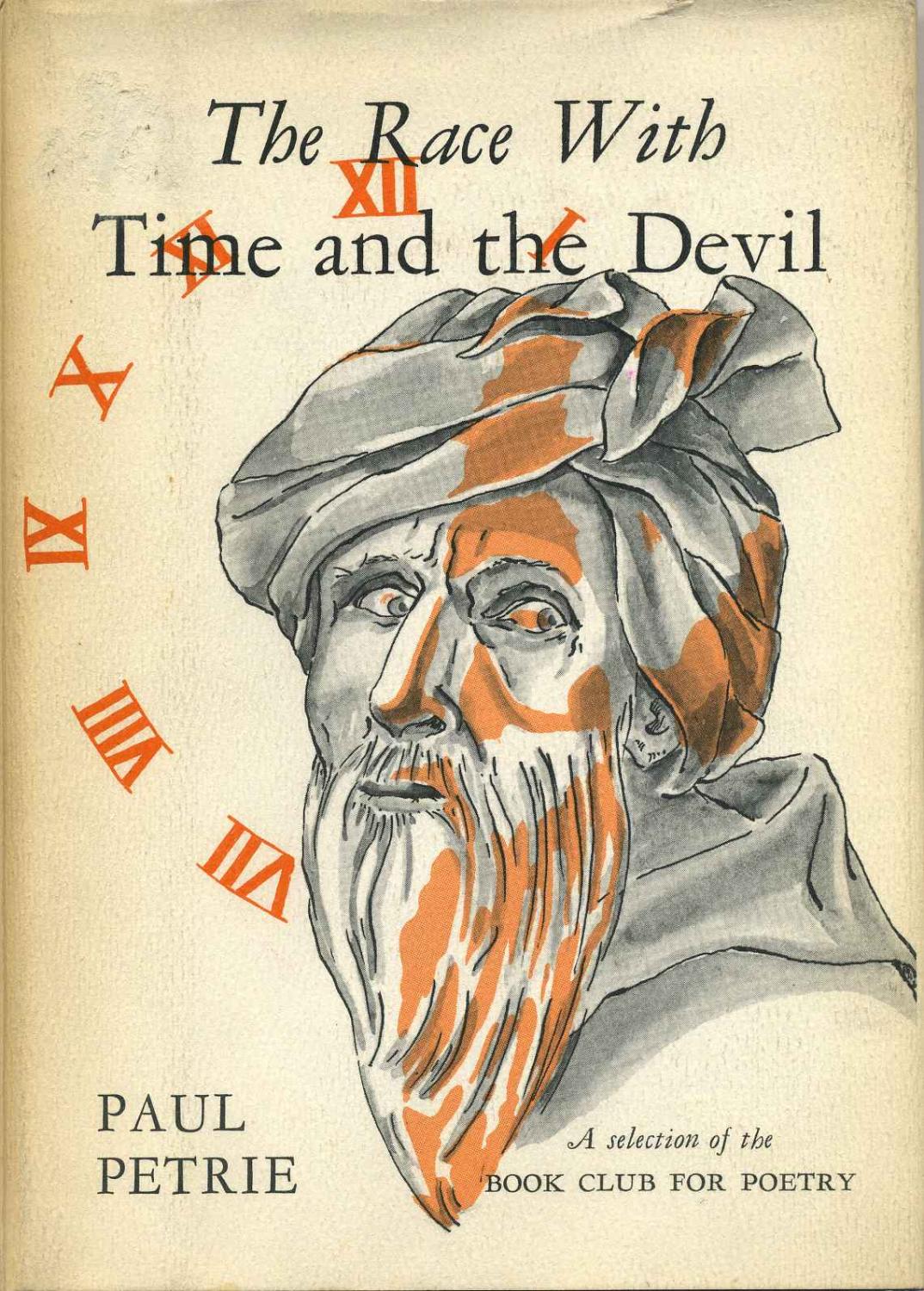 THE RACE WITH TIME AND THE DEVIL. by Petrie, Paul: Near fine condition ...