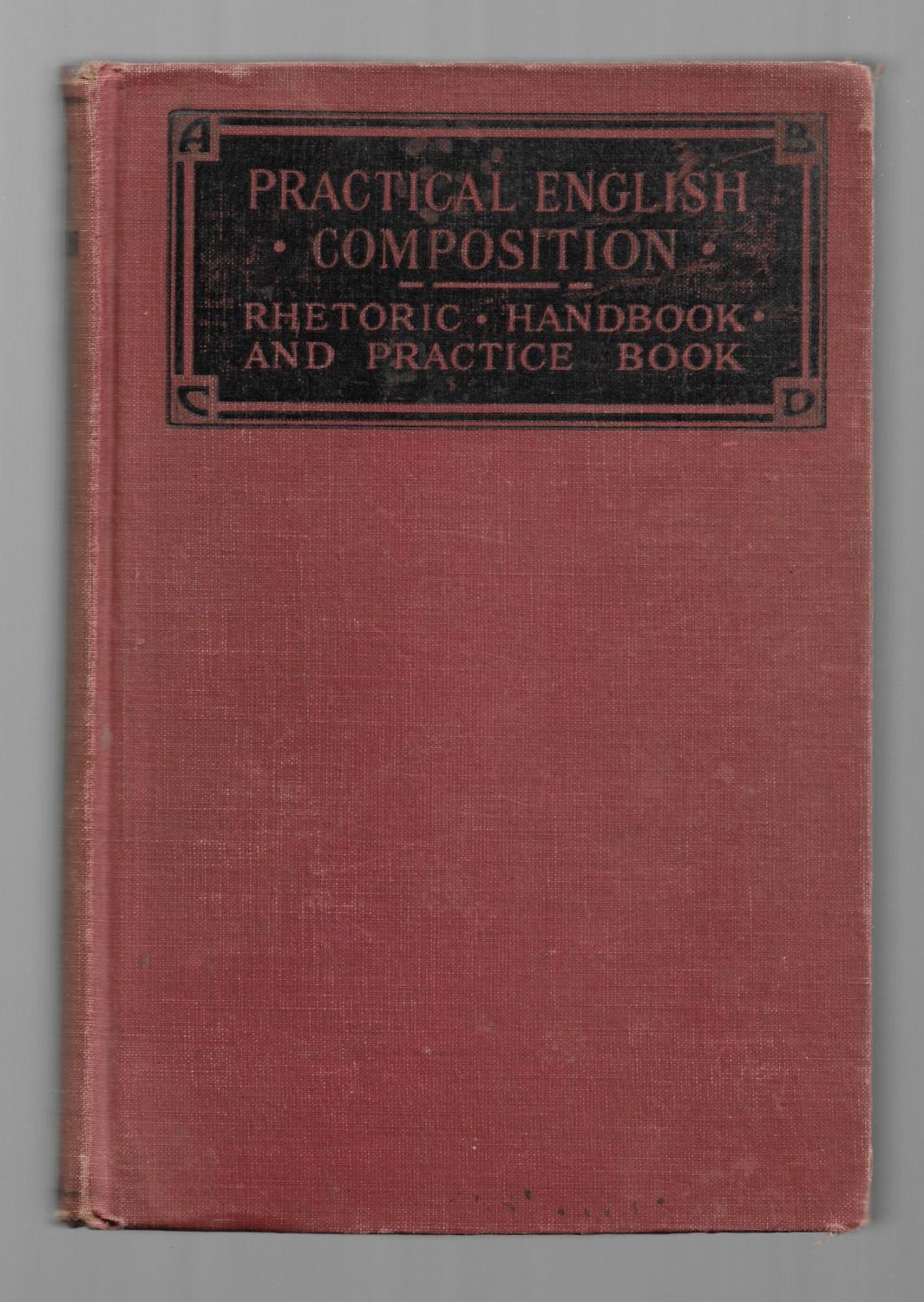 Practical English Composition: Rhetoric, Handbook, and Pratice Book by ...