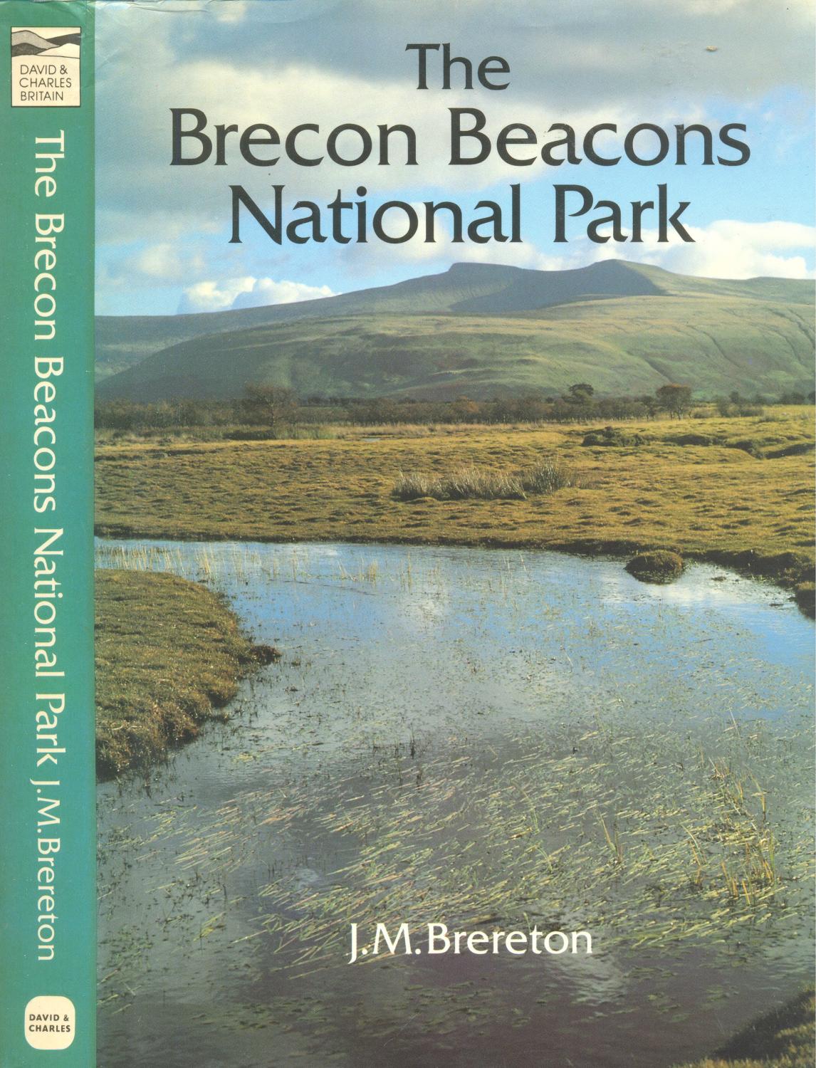 The Brecon Beacons National Park by Brereton, J.M.: Very Good Hard ...