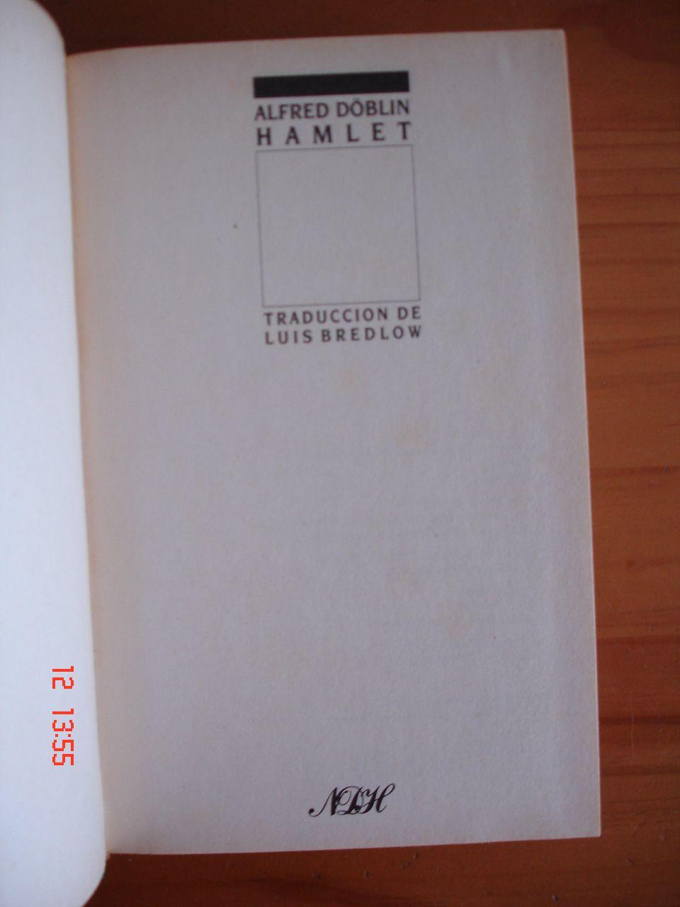 Hamlet. de Alfred Doblin.: Buen estado. Tapa dura editorial. (1989 ...