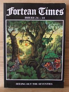 Fortean Times Issues 26-30: Seeing out the Seventies von Sieveking ...