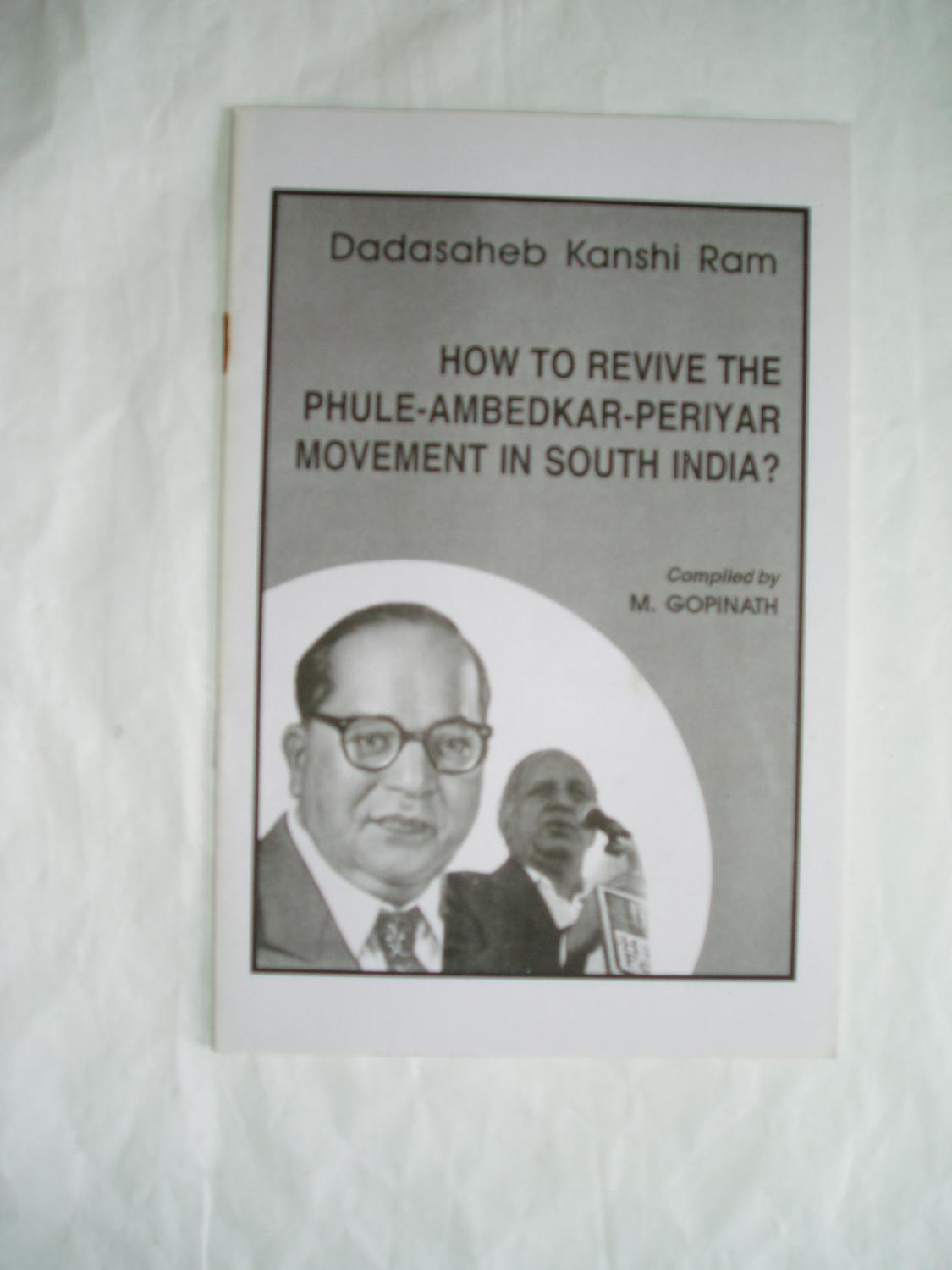 How To Revive the Phule-Ambedkar-Periyar Movement in South India? by ...