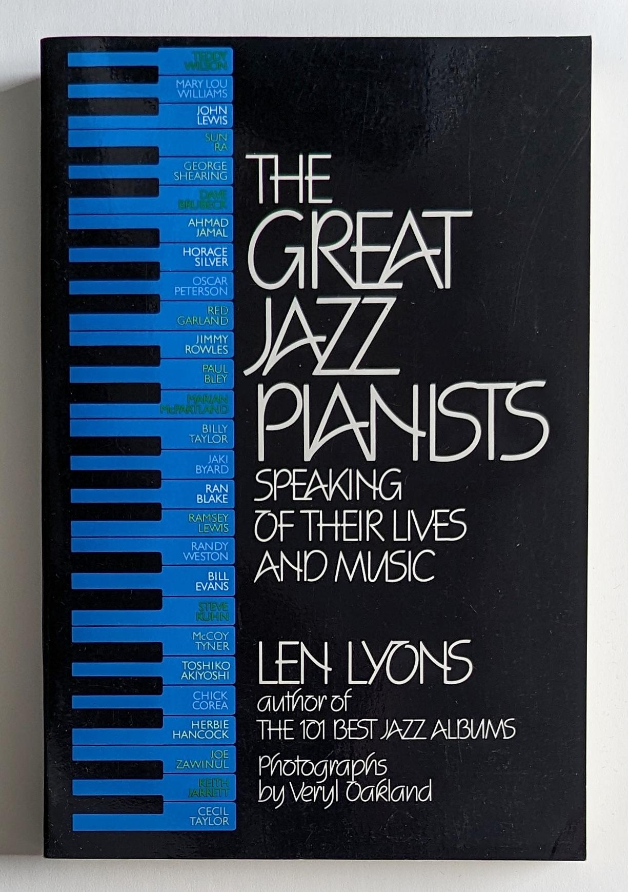 The Great Jazz Pianists: Speaking of Their Lives and Music by Lyons ...