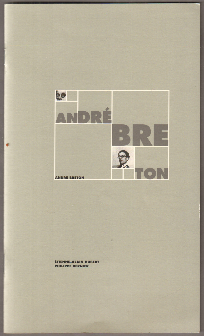 André Breton. von Hubert, Étienne-Alain und Philippe Bernier:: Gut ill ...