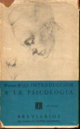 INTRODUCCIÓN A LA PSICOLOGÍA. de Wolff, Werner.: (1966) | angeles ...
