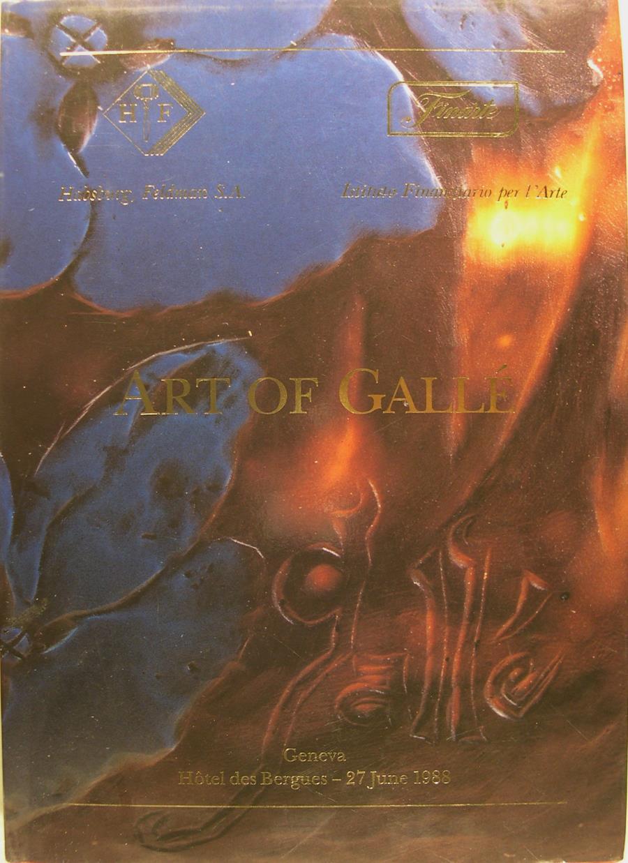 Art of GALLE de ( CATALOGUE ) Habsburg, Feldman & Istituto Finanziario ...