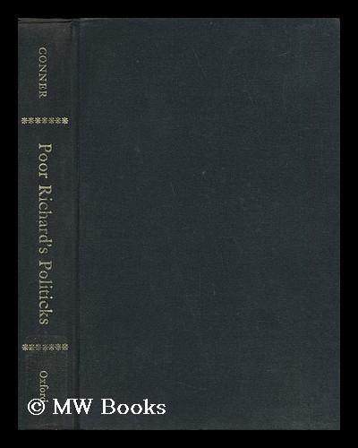 Poor Richard's Politicks - Benjamin Franklin and His New American Order ...