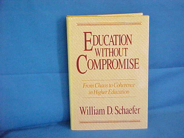 Education Without Compromise: From Chaos to Coherence in Higher ...