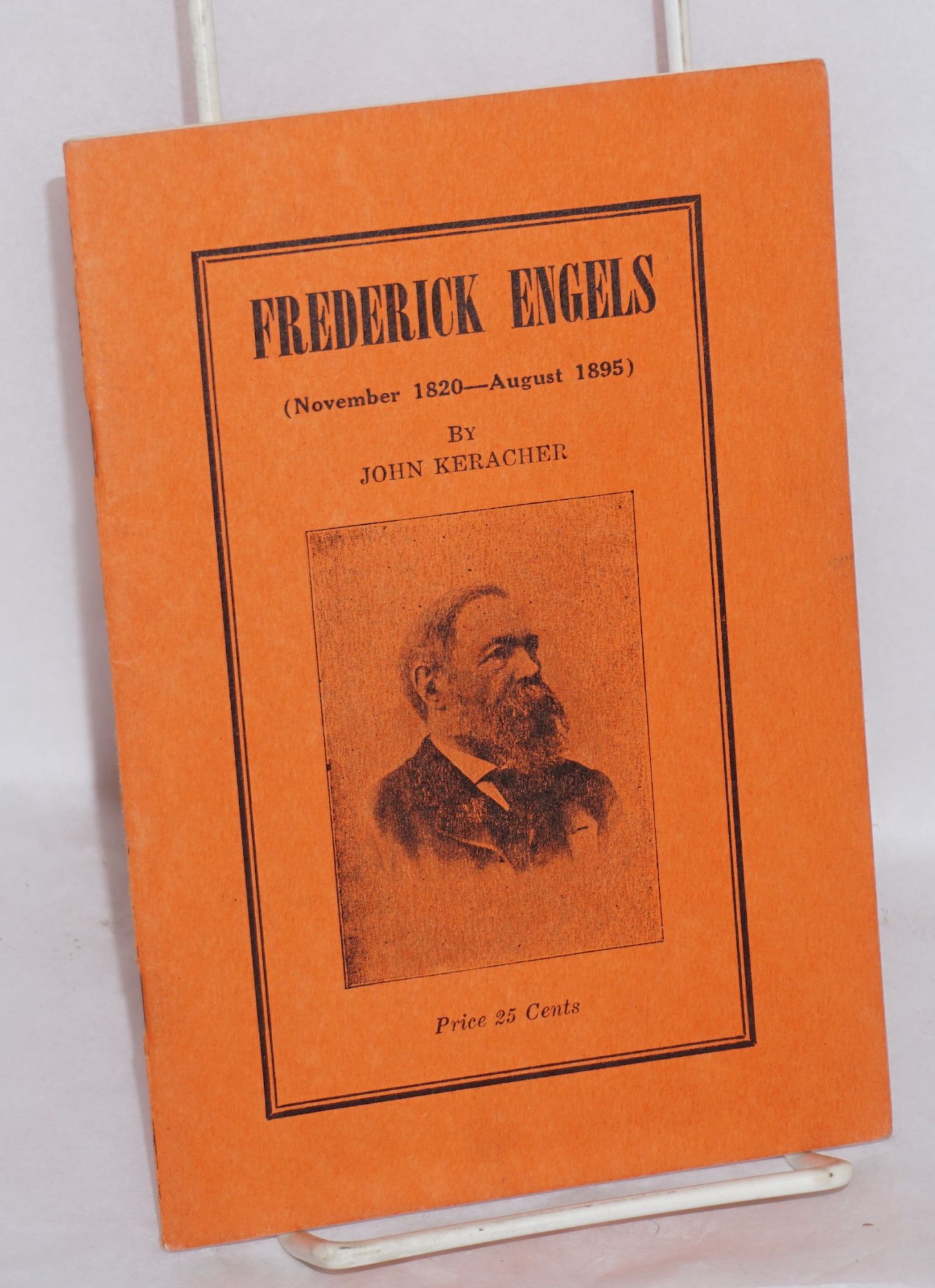 Frederick Engels by Keracher, John: (1946) Manuscript / Paper ...