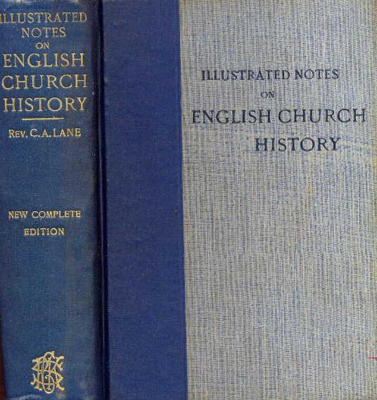 Illustrated Notes on English Church History Vol. 1 & 2. from the ...