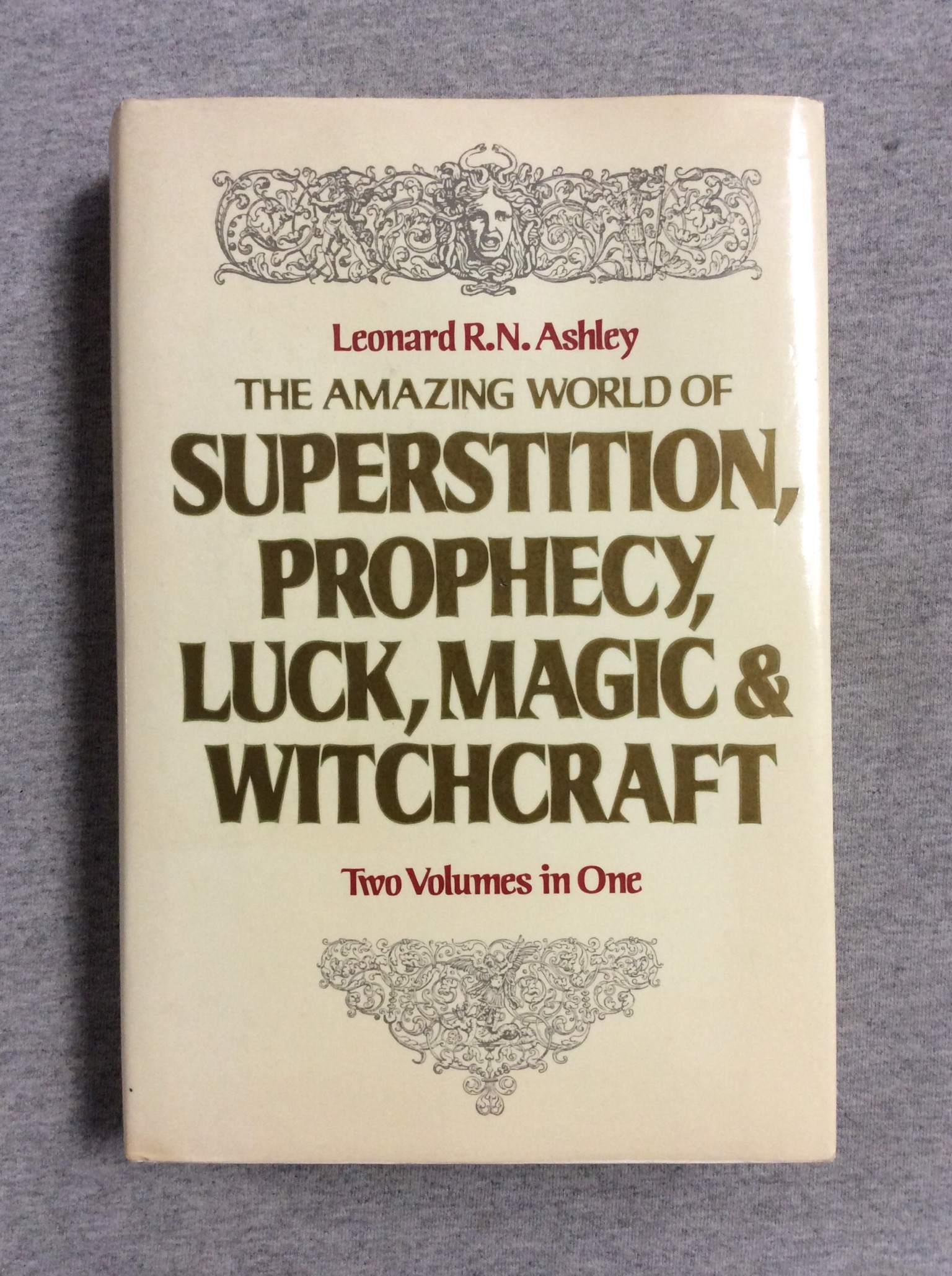 The Amazing World of Superstition, Prophecy, Luck, Magic & Witchcraft ...