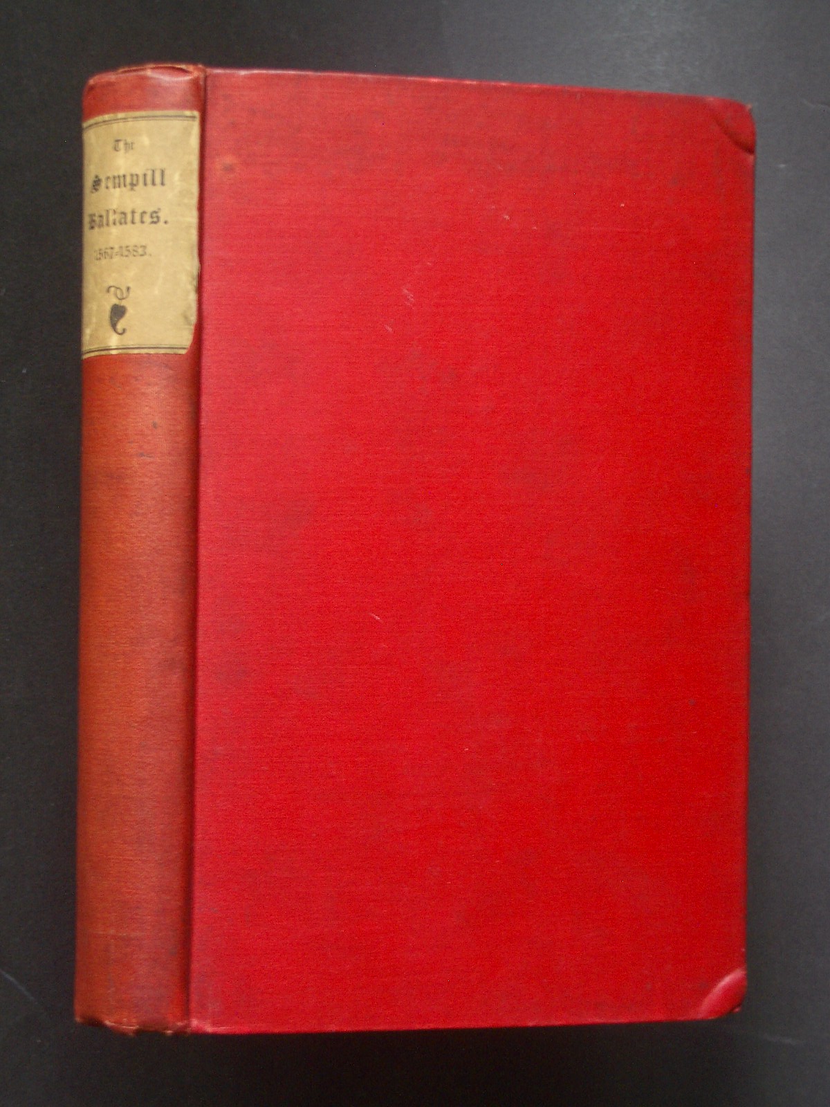 The Sempill Ballates: A Series of Historical, Political, and Satirical ...