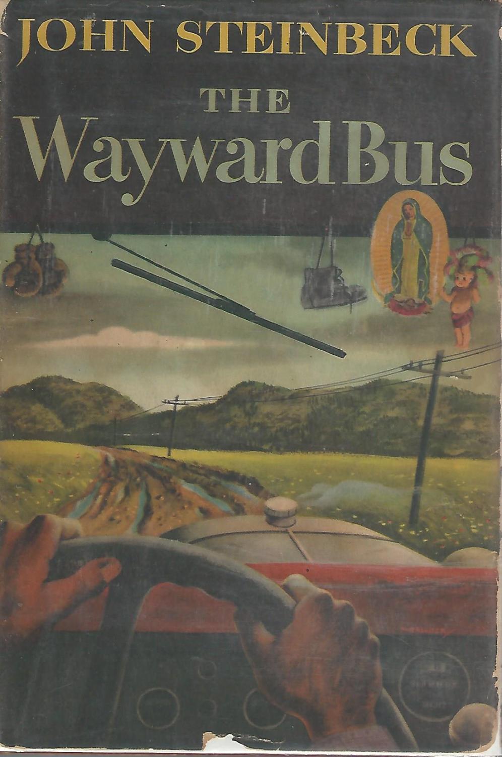 The Wayward Bus by Steinbeck, John (John Ernst Steinbeck, Jr): Very ...