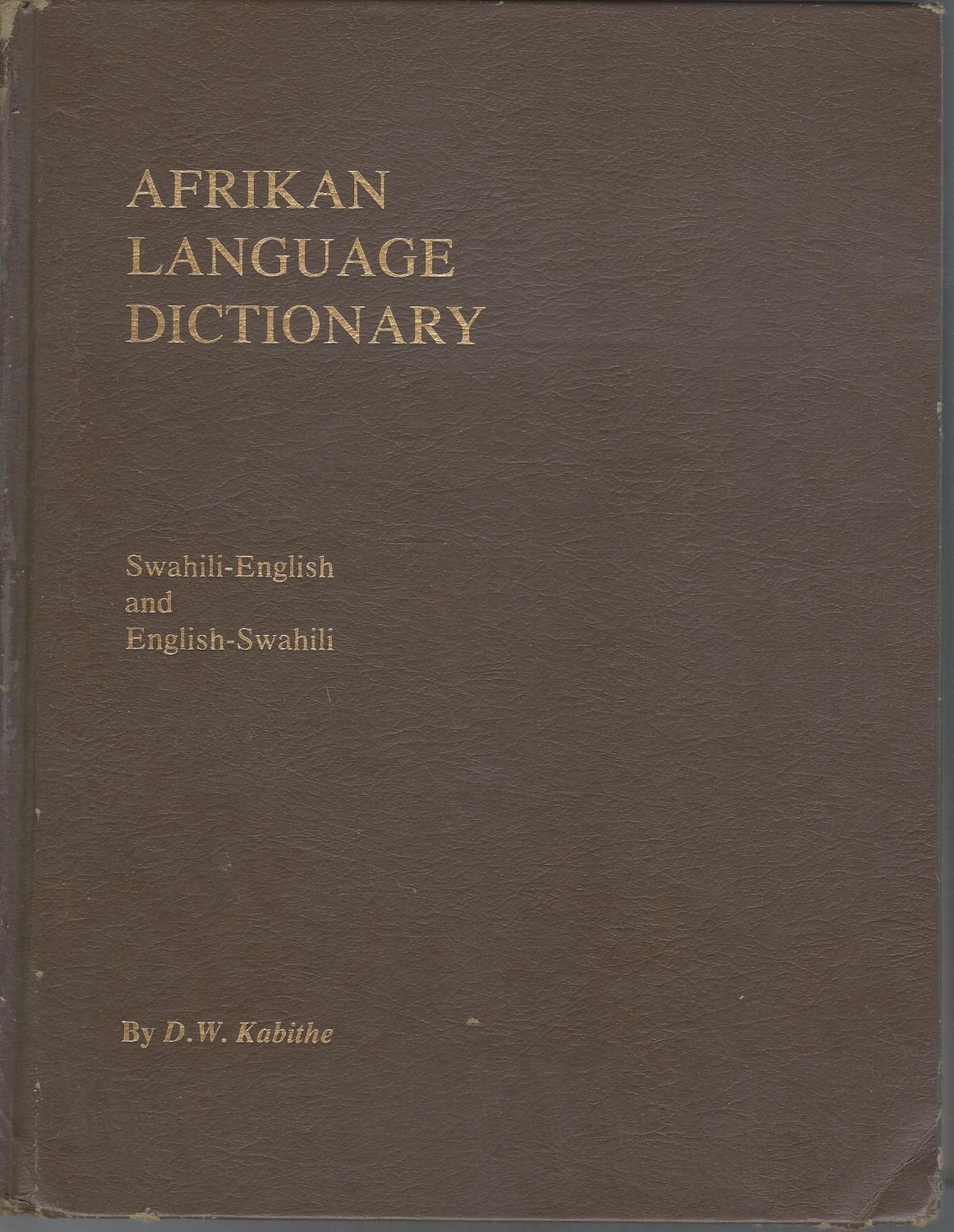 Afrikan Language Dictionary: Swahili-English and English-Swahili by ...