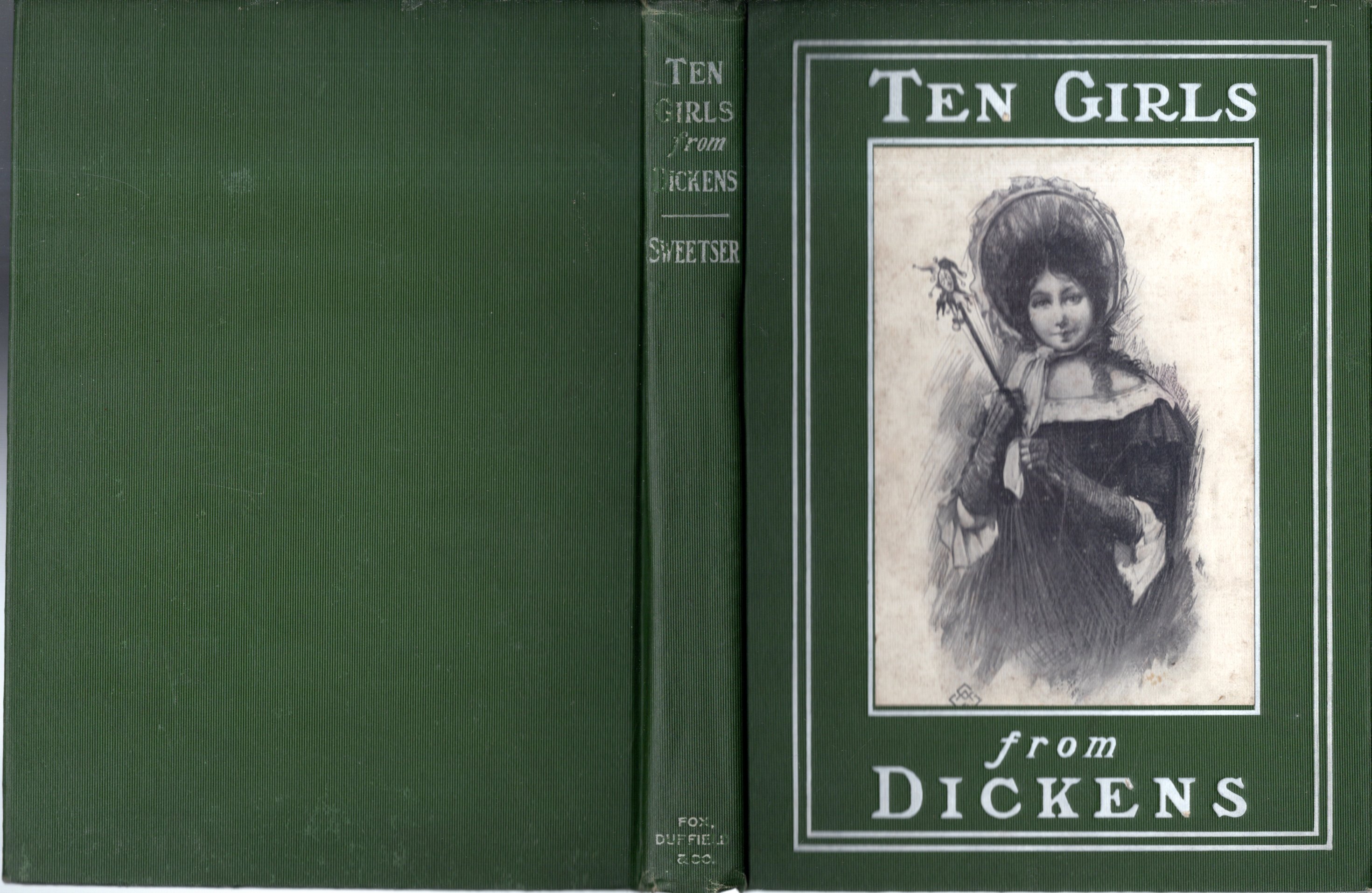 Ten Girls From Dickens By Dickens Charles Sweetser Kate Dickinson Very Good Hardcover 1905