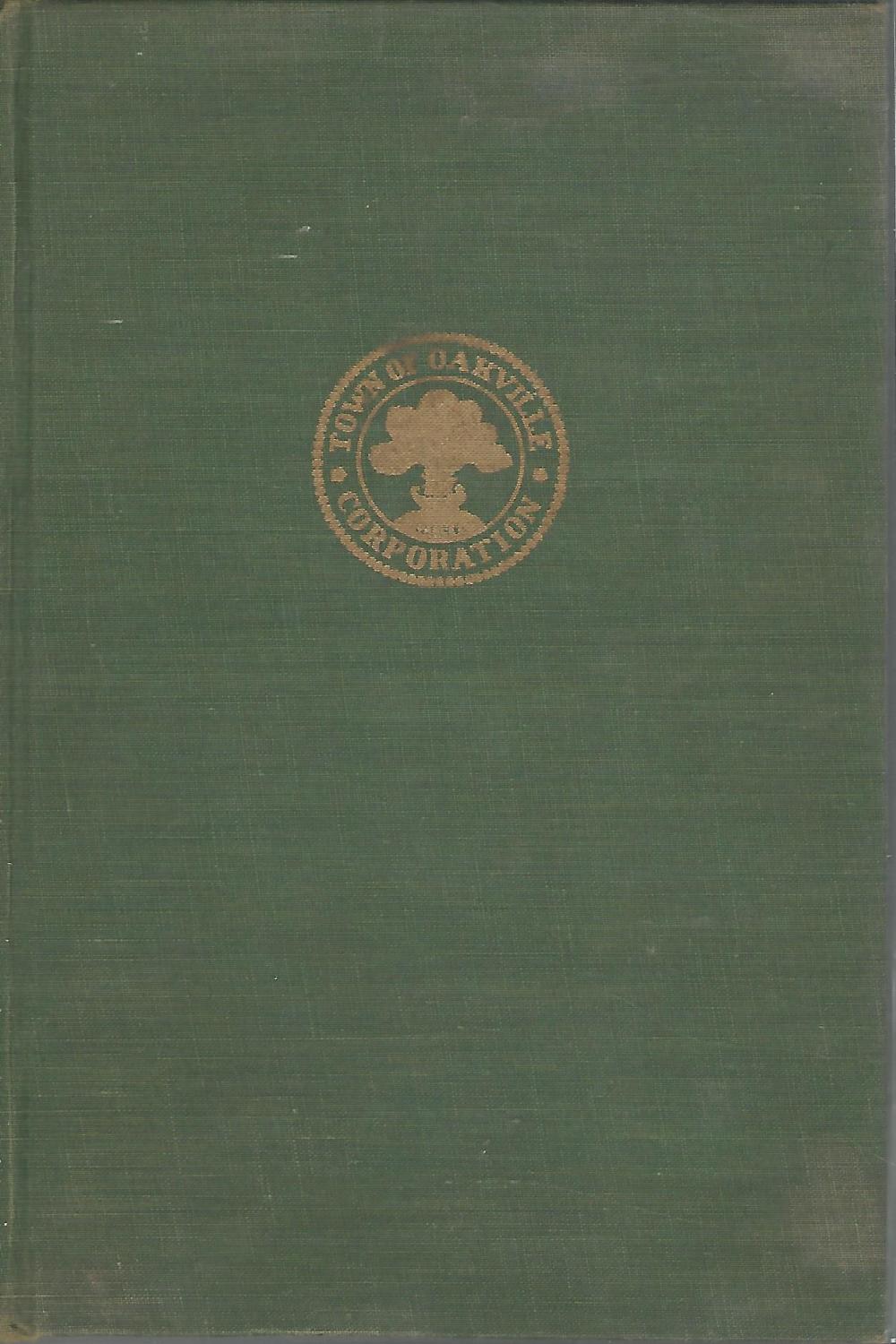 Oakville and the Sixteen: The History of an Ontario Port par Mathews ...