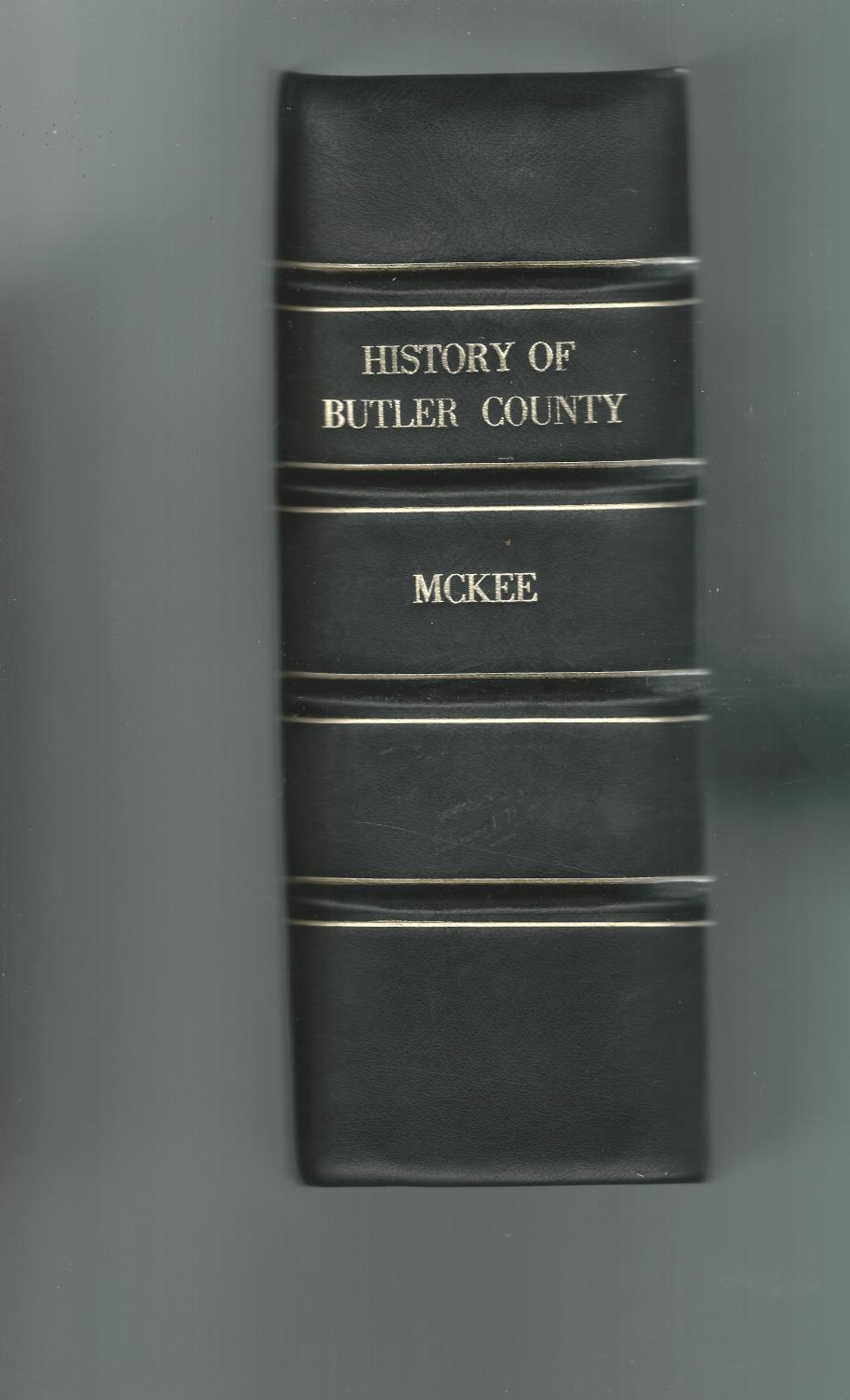 20th Century History of Butler and Butler County, PA. And ...