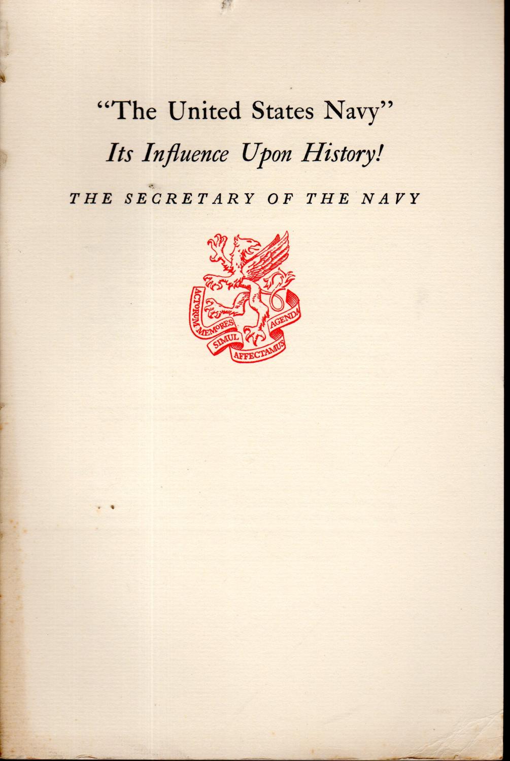 "The United States Navy" Its Influence Upon History by Gates, Thomas S ...