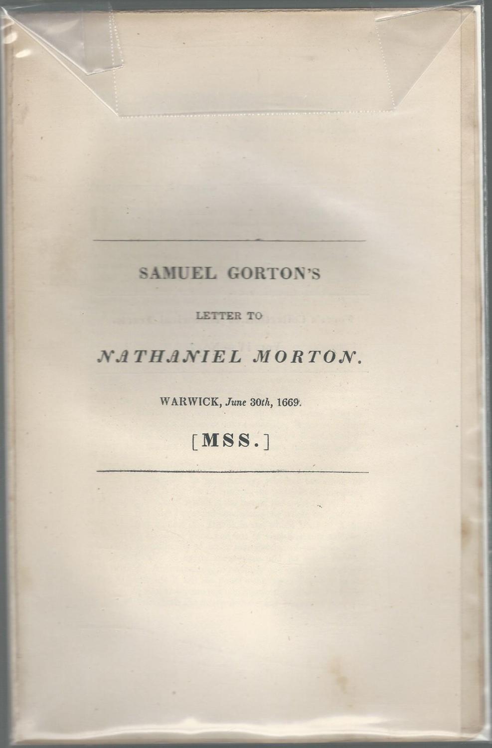 Letter to Nathaniel Morton, Warwisk, June 30th, 1669 by Gorton, Samuel ...