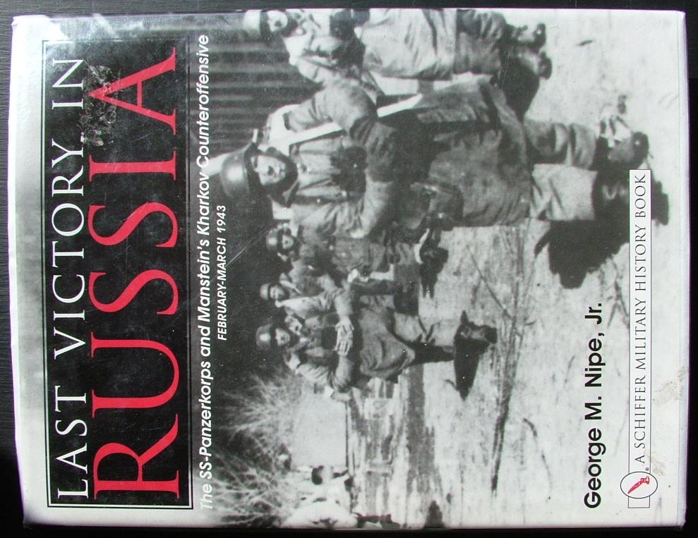 Last Victory in Russia. by Nipe, George M.: Very Good Hardcover (2000 ...