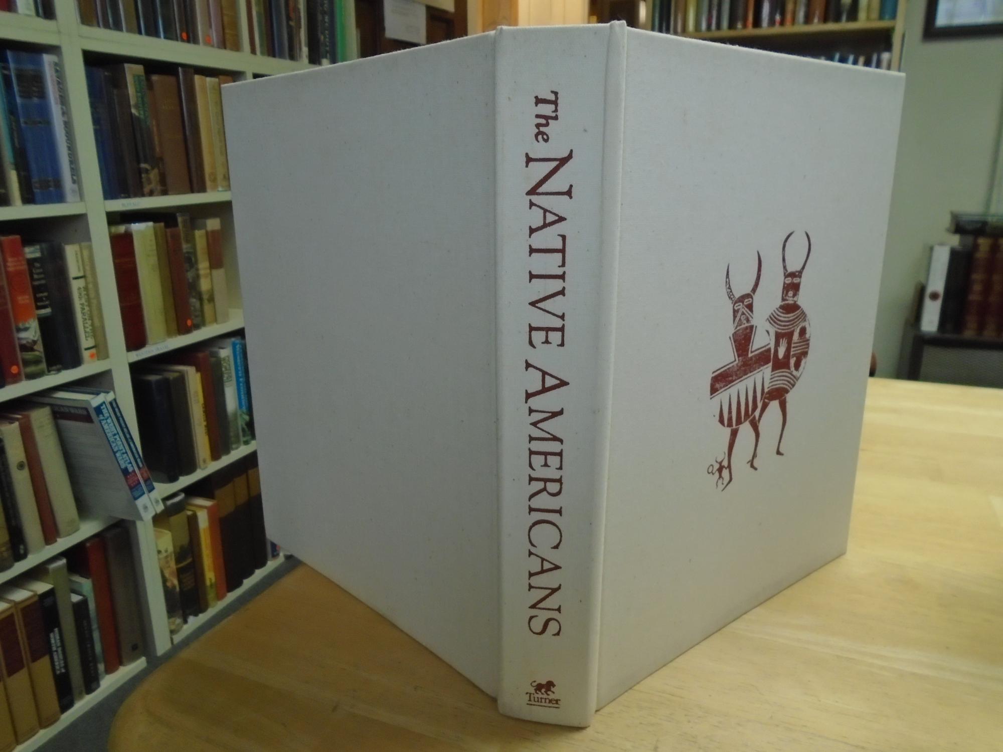 The Native Americans An Illustrated History by Thomas, David Hurst, Jay ...