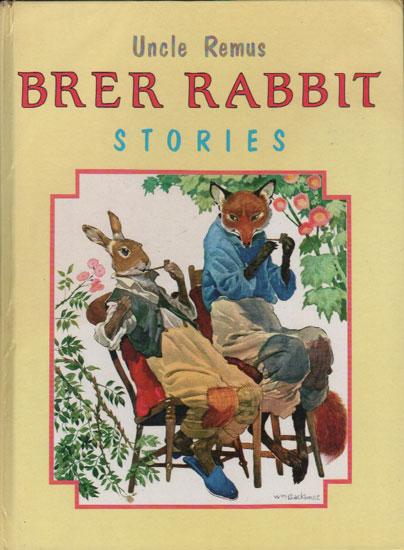 UNCLE REMUS BRER RABBIT STORIES by Retold By Jane Shaw: Good Laminated ...