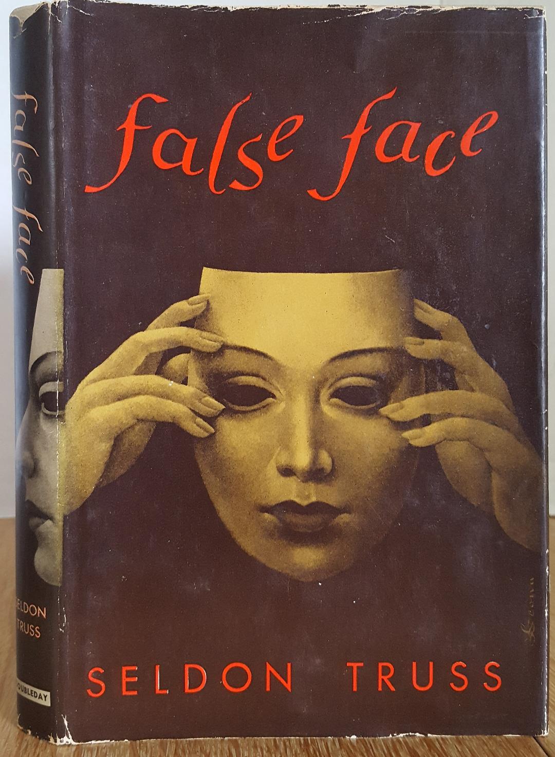 FALSE FACE by Truss, Seldon: Fine Hardcover (1955) Book Club (BCE/BOMC ...