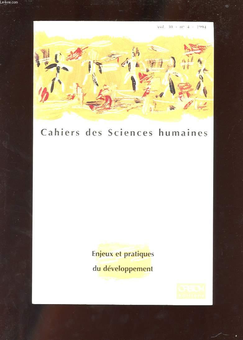 CAHIERS DES SCIENCES HUMAINES VOL. 30 N°4. ENJEUX ET PRATIQUES DU ...